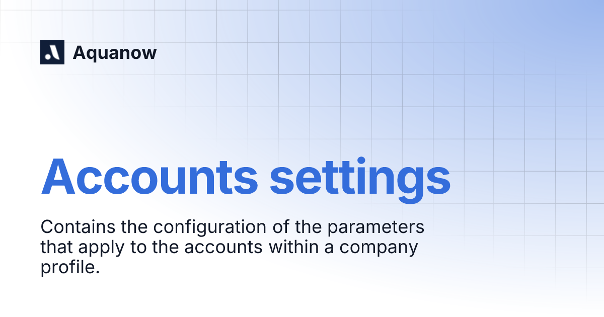 Accounts settings | Aquanow